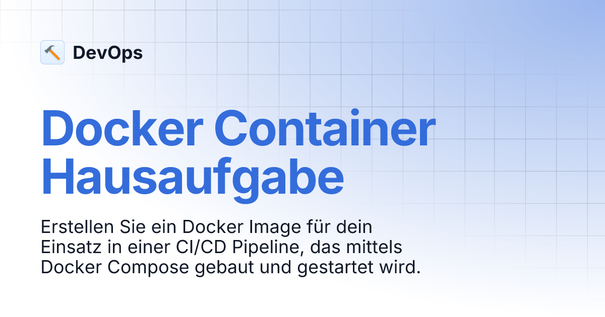 Docker Container Hausaufgabe | DevOps